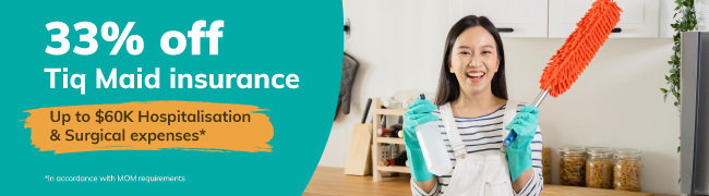 Affordable and comprehensive Maid Insurance in Singapore | Tiq by Etiqa