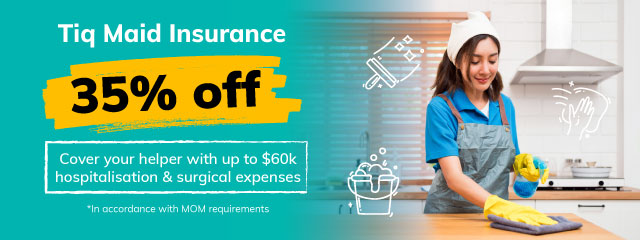 Affordable and comprehensive Maid Insurance in Singapore | Tiq by Etiqa